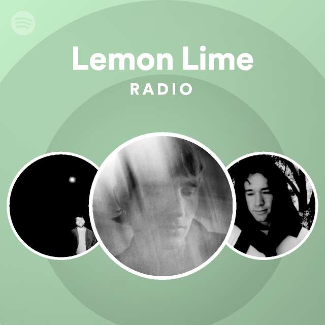 Lemon Lime Radio | Spotify Playlist
