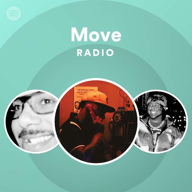 Move Radio - playlist by Spotify | Spotify