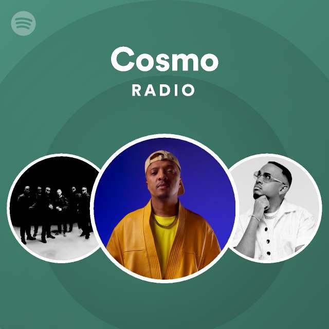 Cosmo Radio - playlist by Spotify | Spotify