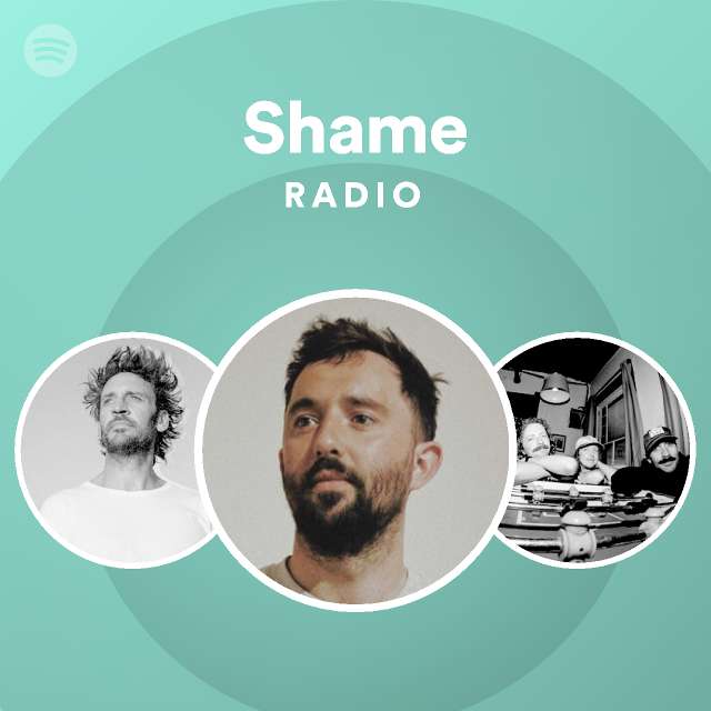 Shame Radio | Spotify Playlist
