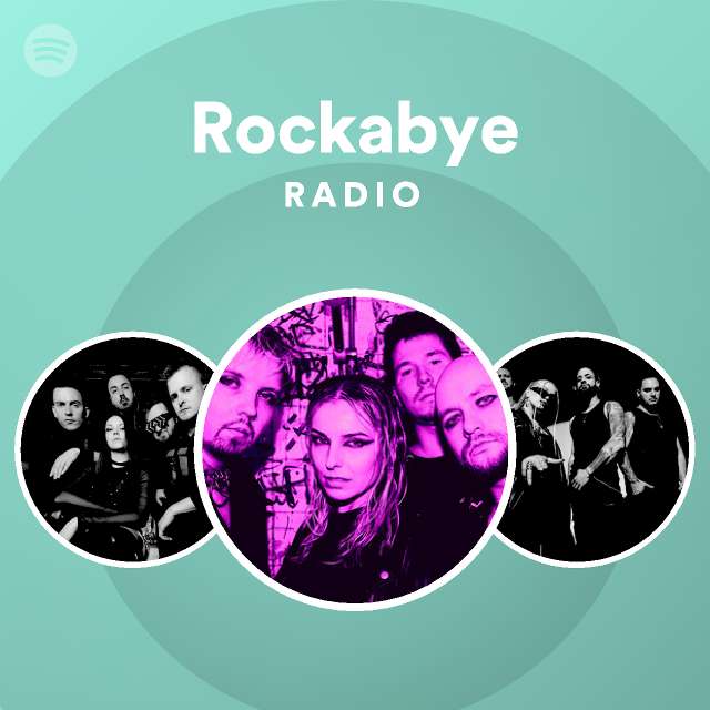 Rockabye Radio - playlist by Spotify | Spotify