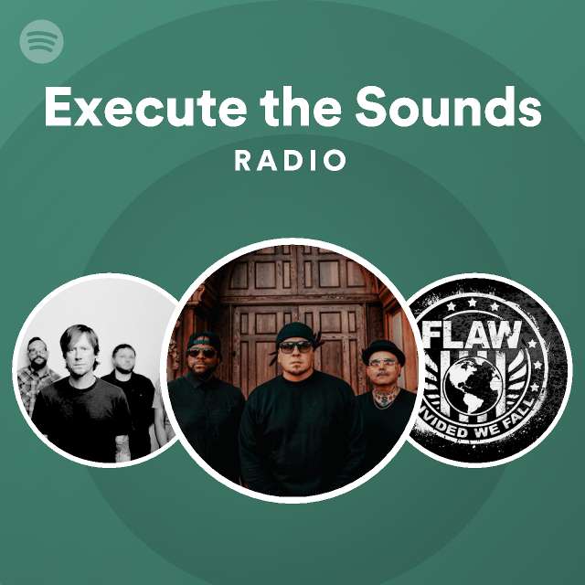 Execute the Sounds Radio - playlist by Spotify | Spotify