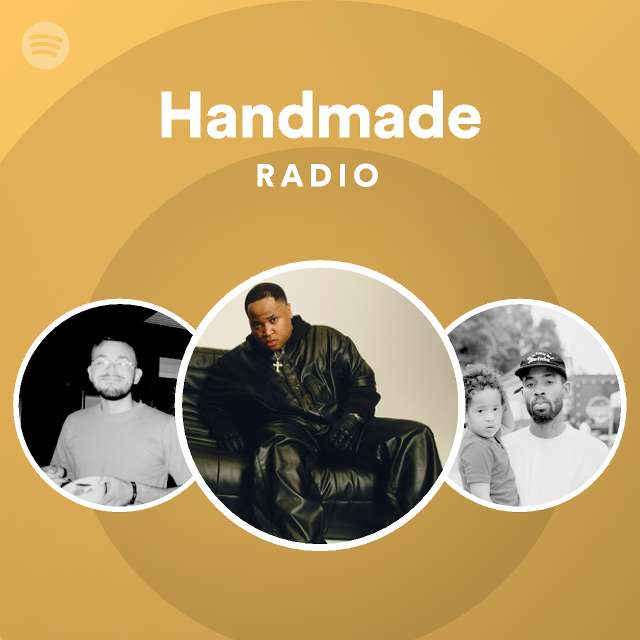 Handmade Radio - playlist by Spotify | Spotify