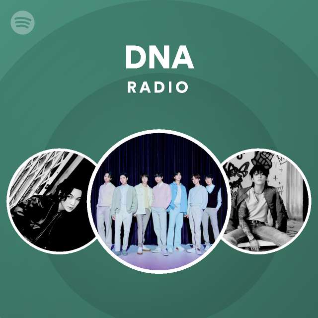 DNA Radio | Spotify Playlist