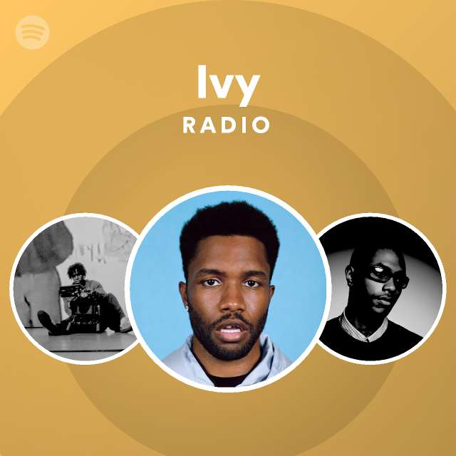 Ivy Radio - playlist by Spotify | Spotify