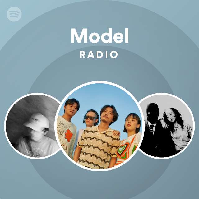 Model Radio - playlist by Spotify | Spotify