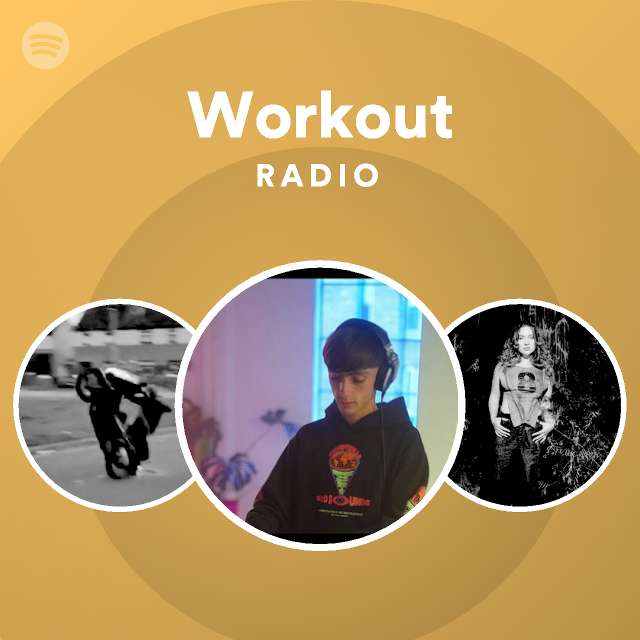 Workout Radio | Spotify Playlist