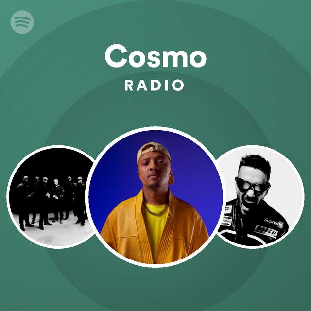 Cosmo Radio - playlist by Spotify | Spotify