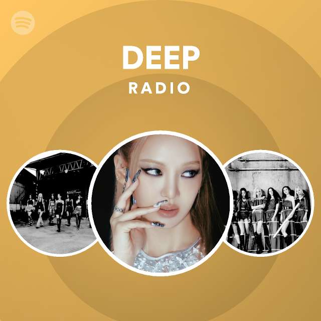 DEEP Radio - playlist by Spotify | Spotify