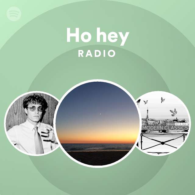 Ho hey Radio - playlist by Spotify | Spotify
