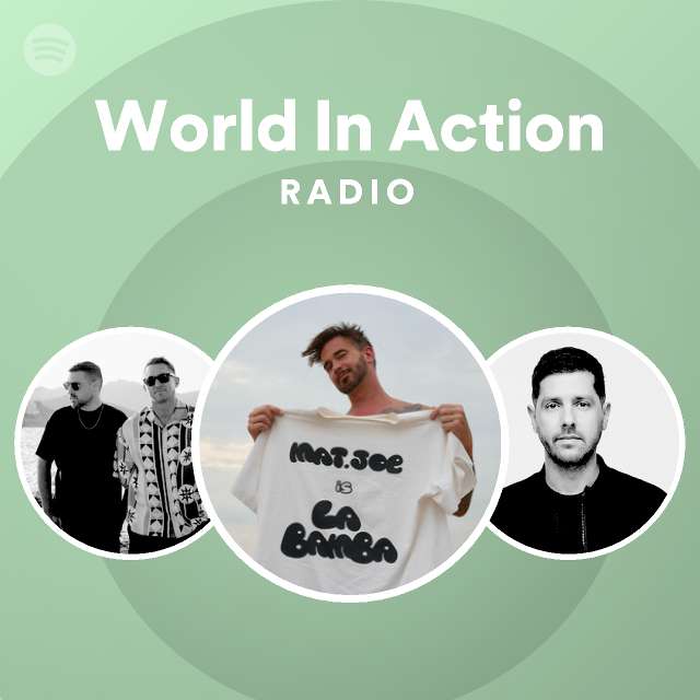 World In Action Radio - playlist by Spotify | Spotify