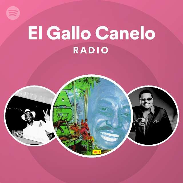 El Gallo Canelo Radio | Spotify Playlist