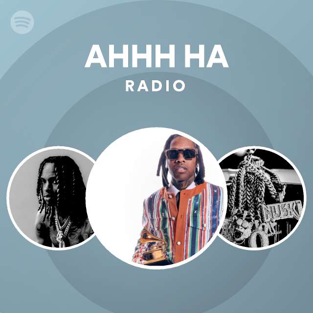 AHHH HA Radio - playlist by Spotify | Spotify
