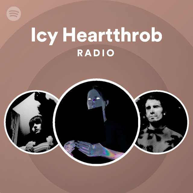Icy Heartthrob Radio - playlist by Spotify | Spotify