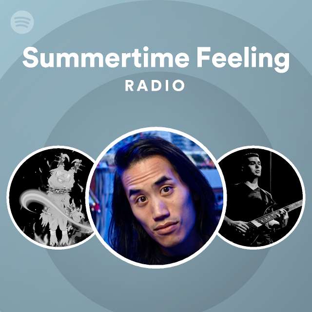 Summertime Feeling Radio - playlist by Spotify | Spotify
