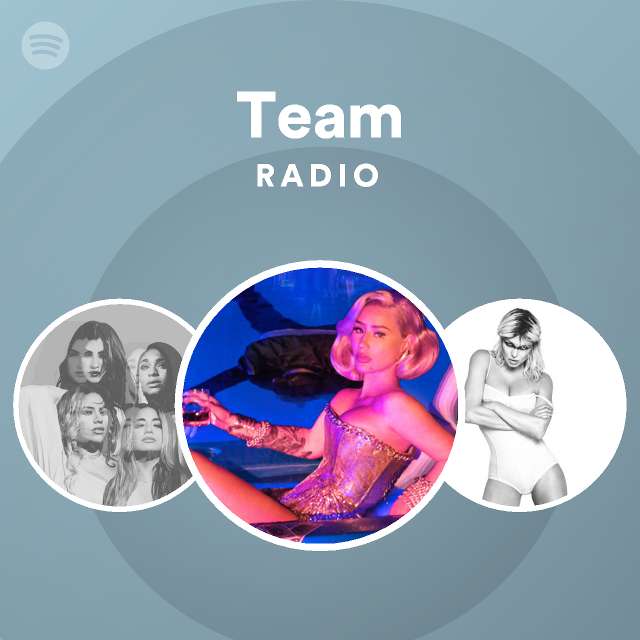 Team Radio - playlist by Spotify | Spotify
