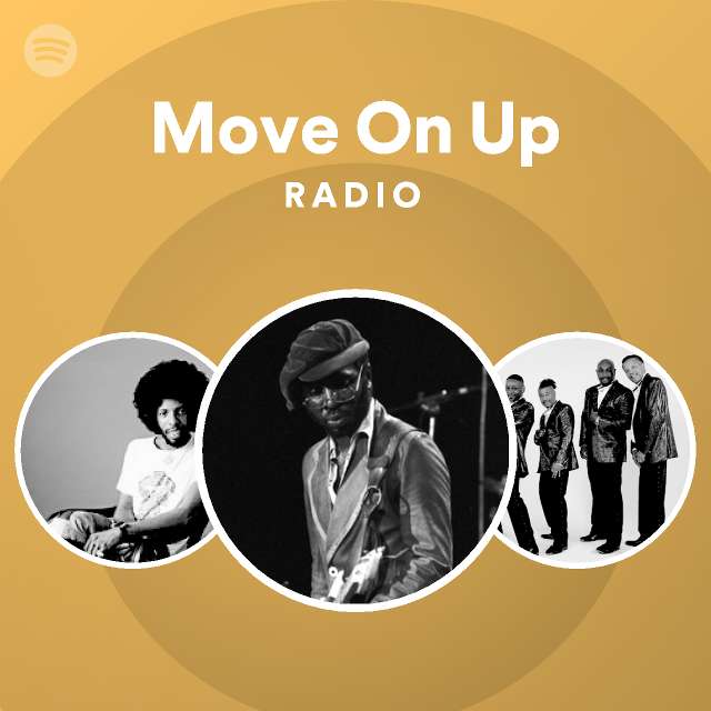 Move On Up Radio - playlist by Spotify | Spotify
