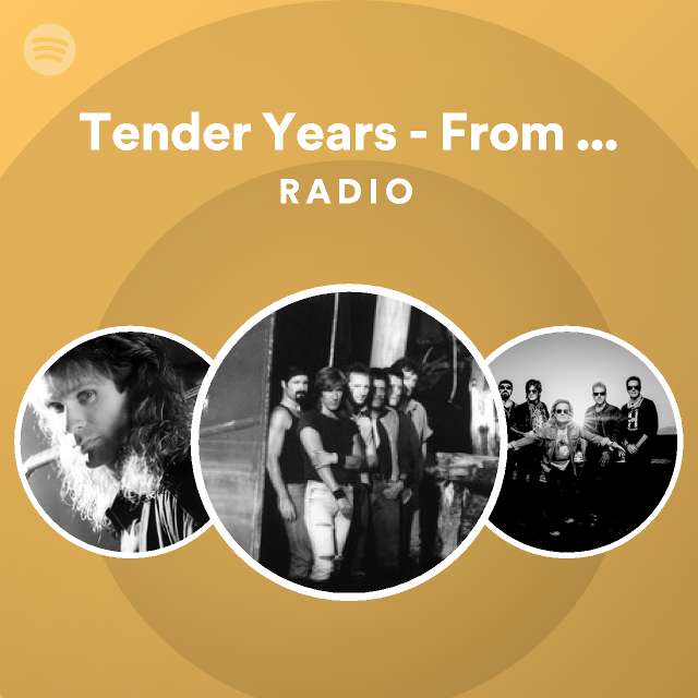 Tender Years Radio - playlist by Spotify | Spotify