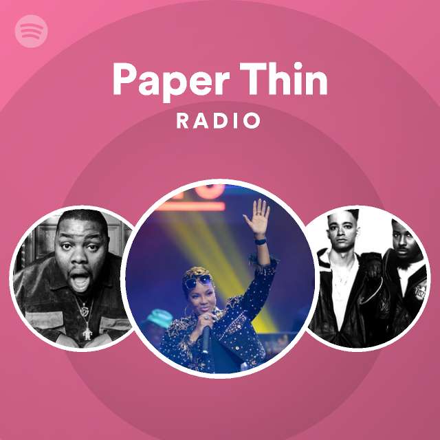 Paper Thin Radio - playlist by Spotify | Spotify