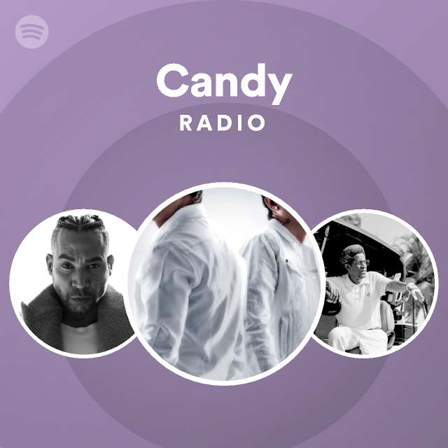 Candy Radio - playlist by Spotify | Spotify