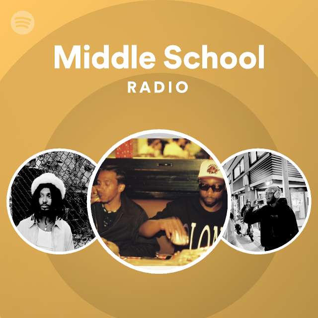Middle School Radio - playlist by Spotify | Spotify