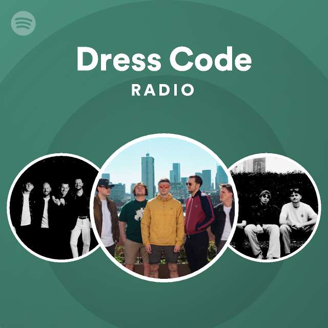 Dress Code Radio - playlist by Spotify | Spotify