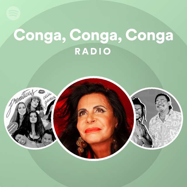 Conga, Conga, Conga Radio - playlist by Spotify | Spotify