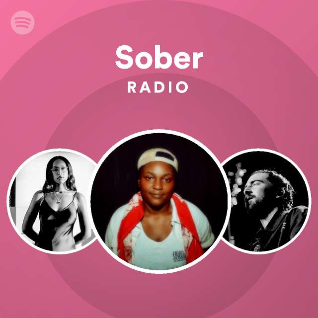 Sober Radio - playlist by Spotify | Spotify