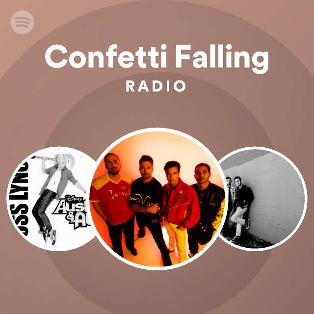 Confetti Falling Radio - playlist by Spotify | Spotify