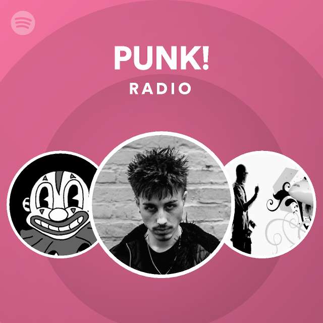 PUNK! Radio - playlist by Spotify | Spotify