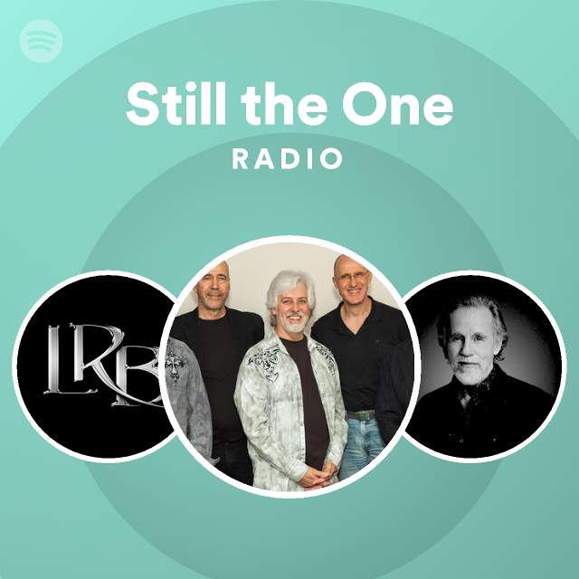 Still the One Radio | Spotify Playlist