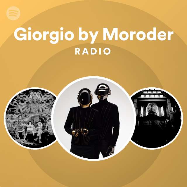 Giorgio by Moroder Radio - playlist by Spotify | Spotify