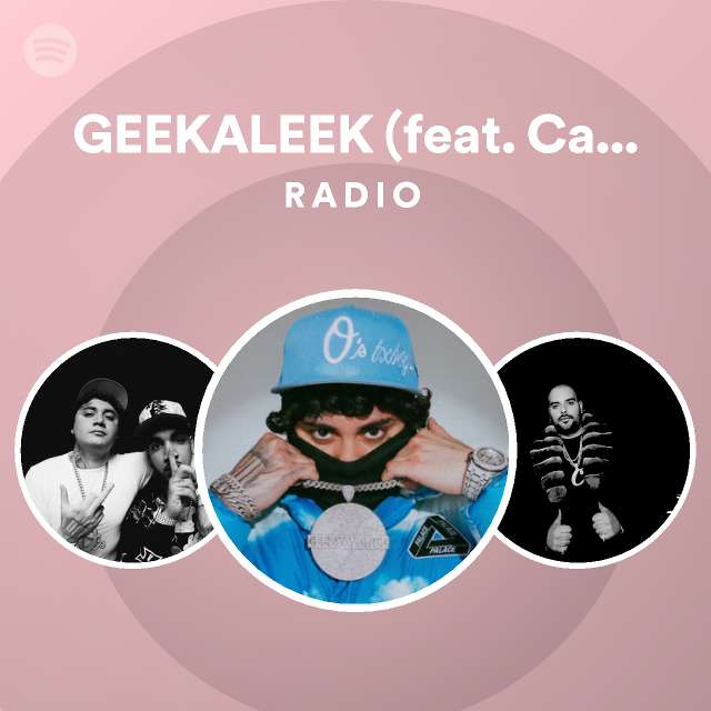 GEEKALEEK (feat. Cash Kidd) Radio - playlist by Spotify | Spotify