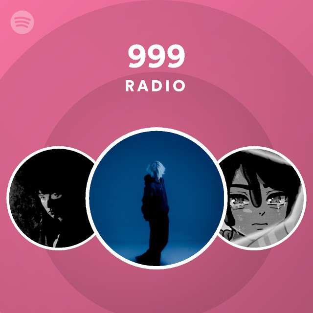 999 Radio - playlist by Spotify | Spotify