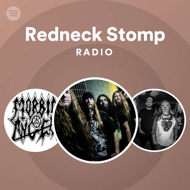 Redneck Stomp Radio - playlist by Spotify | Spotify