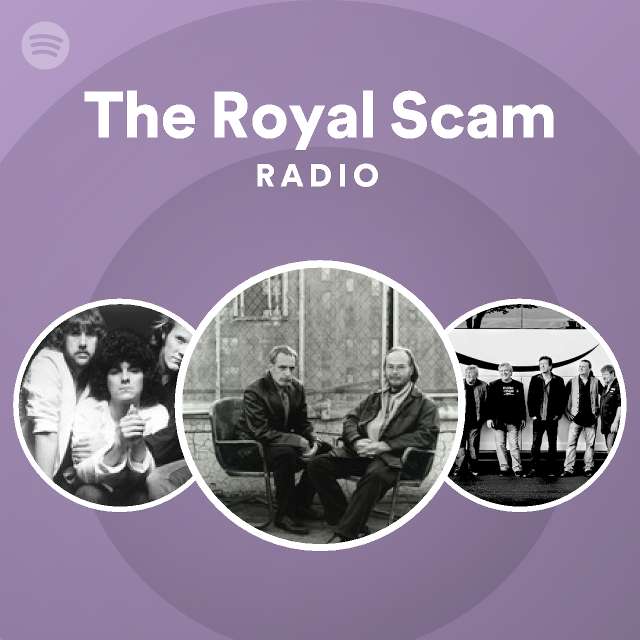 The Royal Scam Radio - playlist by Spotify | Spotify