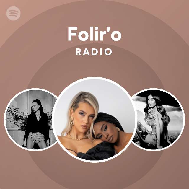 Folir'o Radio - playlist by Spotify | Spotify