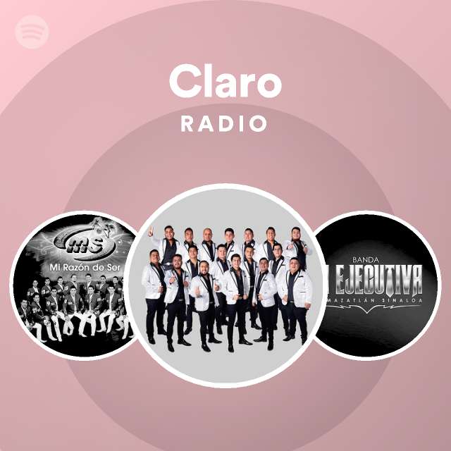Claro Radio - playlist by Spotify | Spotify