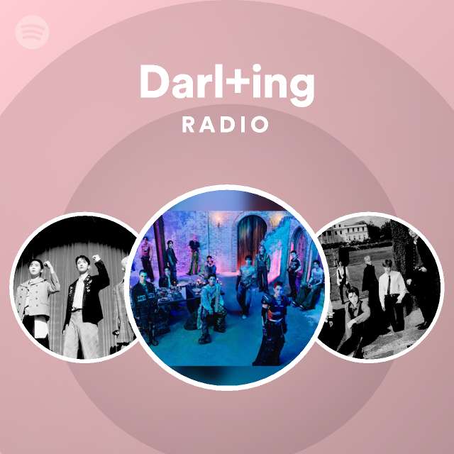 Darl+ing Radio - playlist by Spotify | Spotify