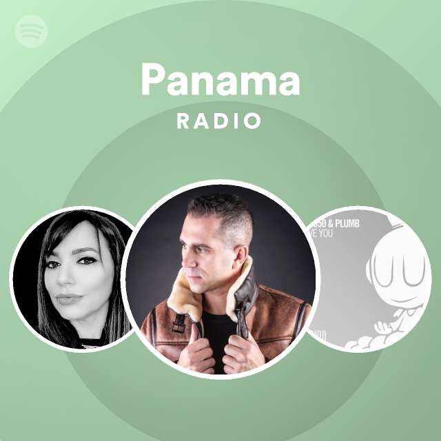 Panama Radio - playlist by Spotify | Spotify