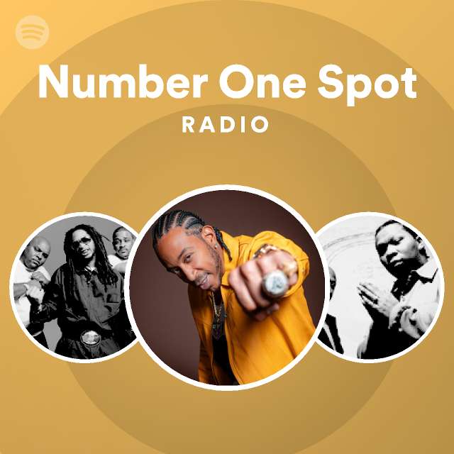 Number One Spot Radio - playlist by Spotify | Spotify