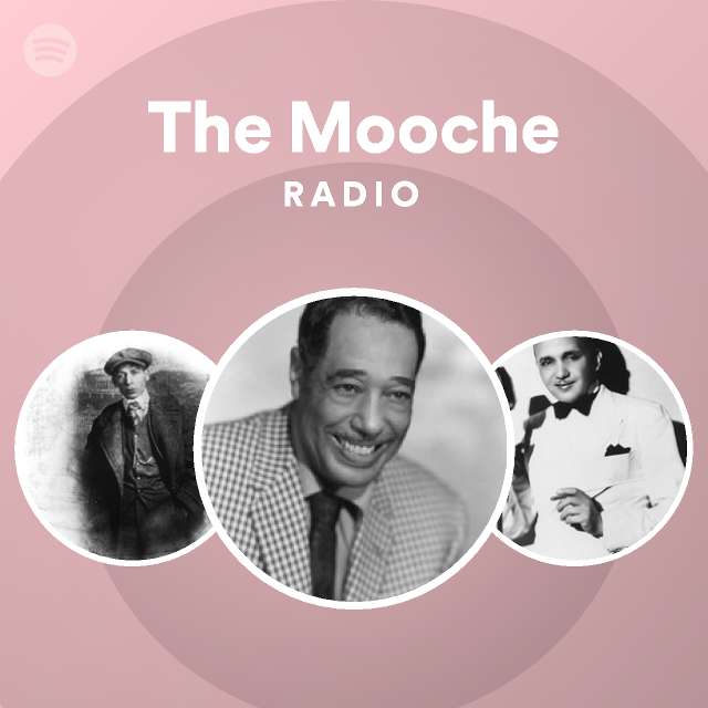 The Mooche Radio - playlist by Spotify | Spotify