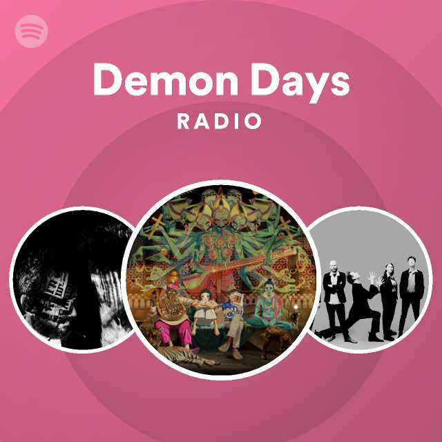 Demon Days Radio - playlist by Spotify | Spotify
