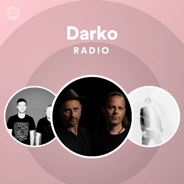 Darko Radio - playlist by Spotify | Spotify
