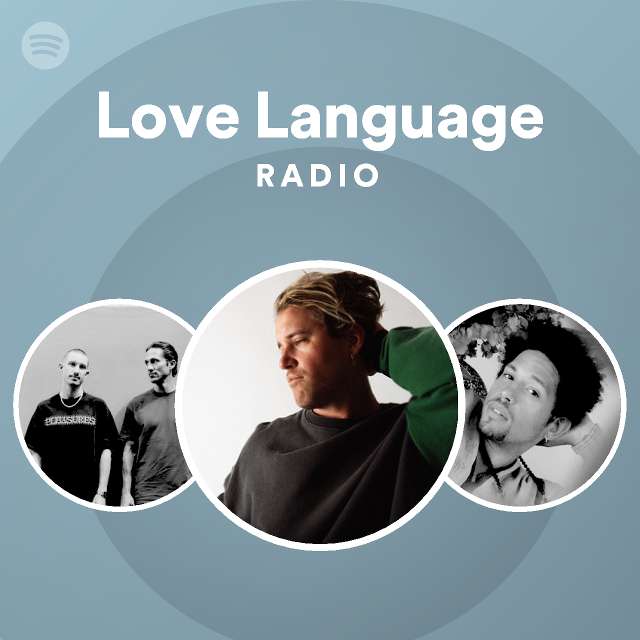Love Language Radio - playlist by Spotify | Spotify
