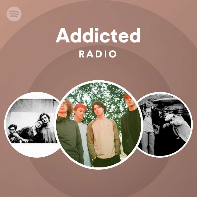 Addicted Radio | Spotify Playlist