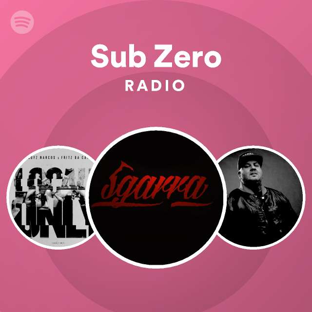 Sub Zero Radio - playlist by Spotify | Spotify