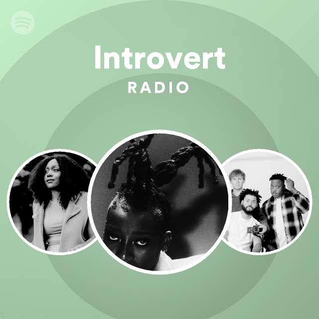 Introvert Radio | Spotify Playlist