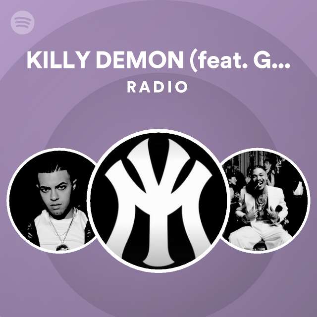 KILLY DEMON (feat. Gazo, Russ Millions) Radio - playlist by Spotify ...
