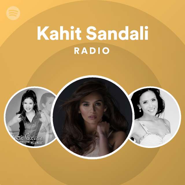 Kahit Sandali Radio - playlist by Spotify | Spotify